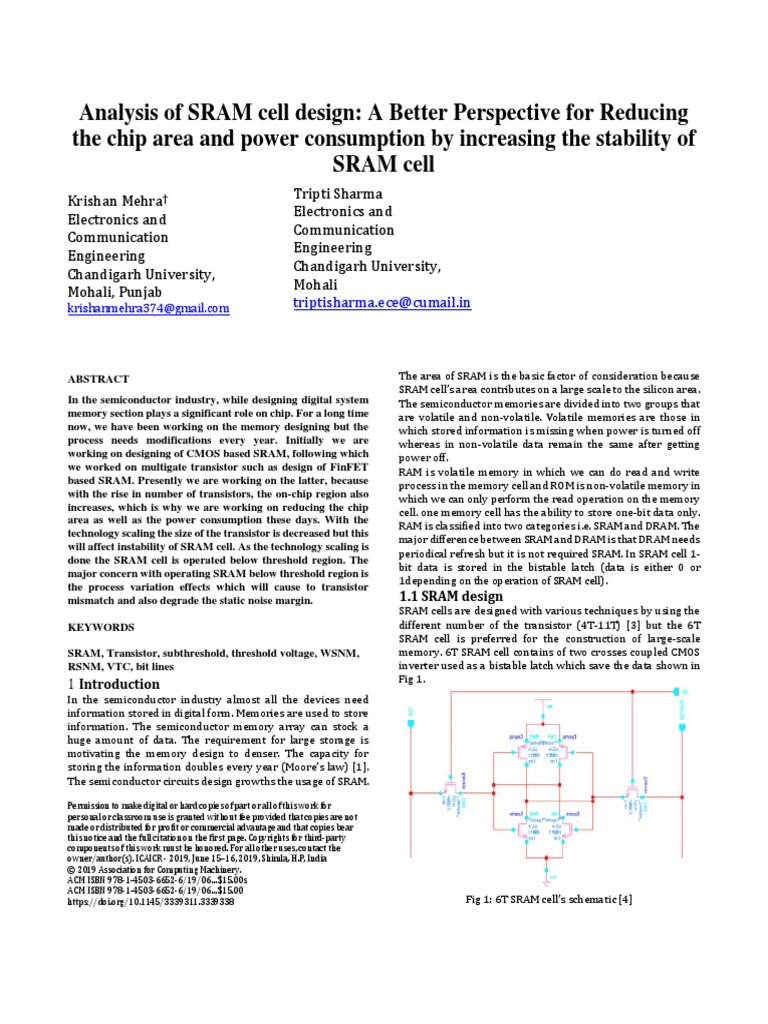 Analysis of SRAM Cell Design: A Better Perspective For Reducing The Chip Area and Power ...