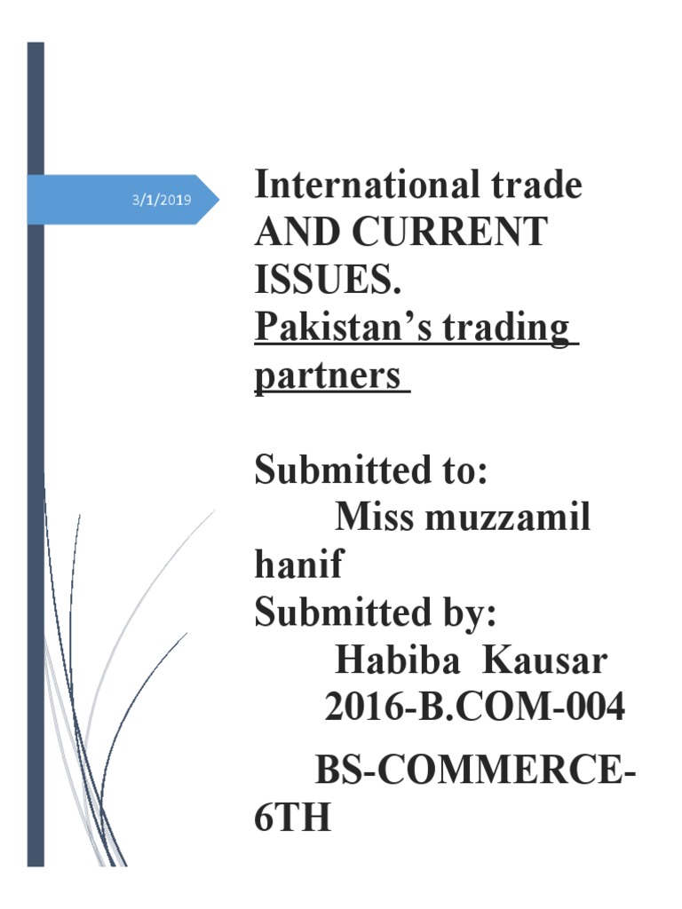 International Trade and Current Issues. Pakistan's Trading Partners ...