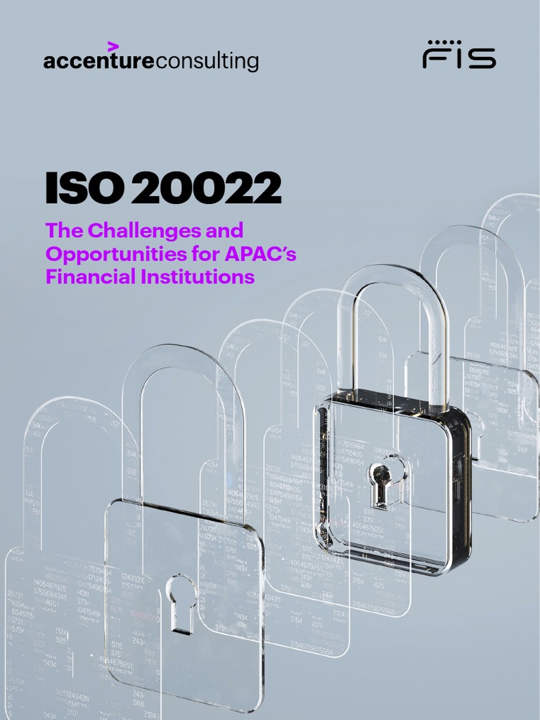 Accenture ISO 20022 Opportunities APAC | PDF | Regulatory Compliance ...
