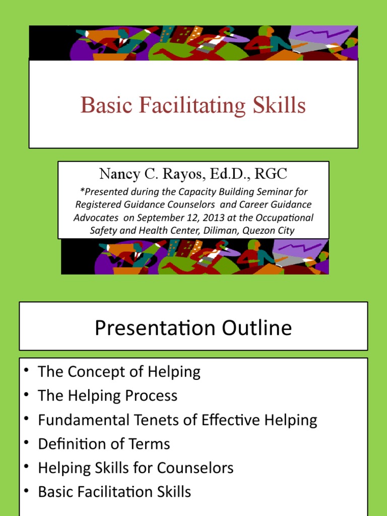 Basic Facilitating Skills: Nancy C. Rayos, Ed.D., RGC | PDF ...