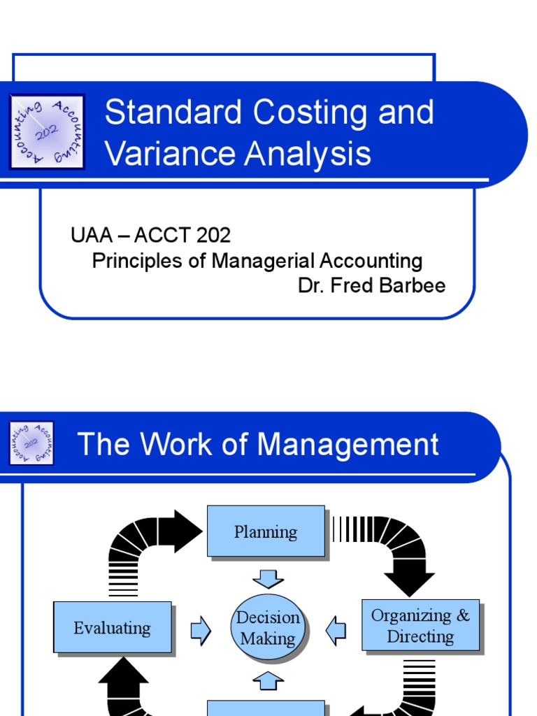 Standard Costing and Variance Analysis: Uaa - Acct 202 Principles of ...