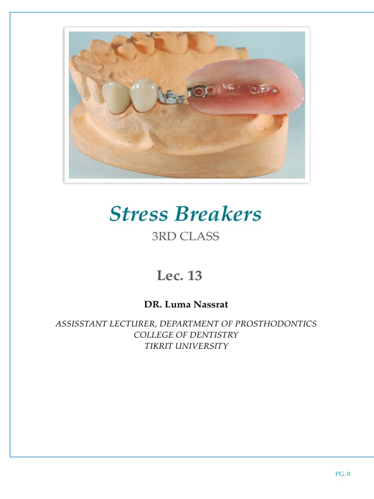 Lec 13 Stress Breakers PDF | Download Free PDF | Dentistry | Mouth