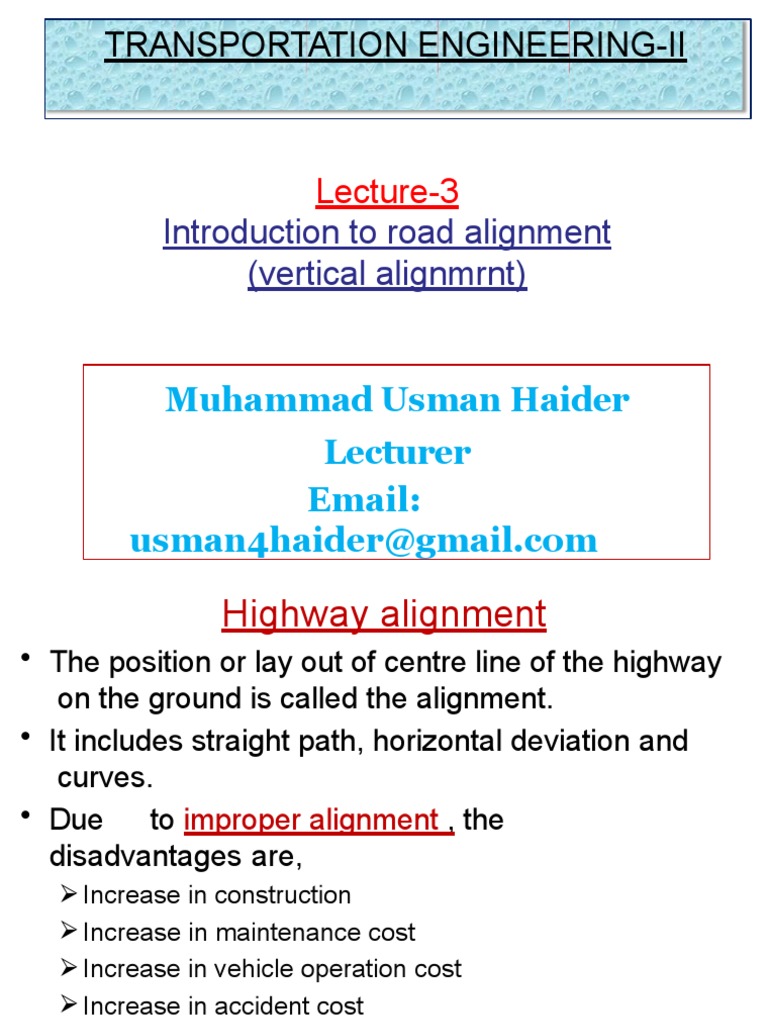 Transportation Engineering-Ii: Introduction To Road Alignment (Vertical ...