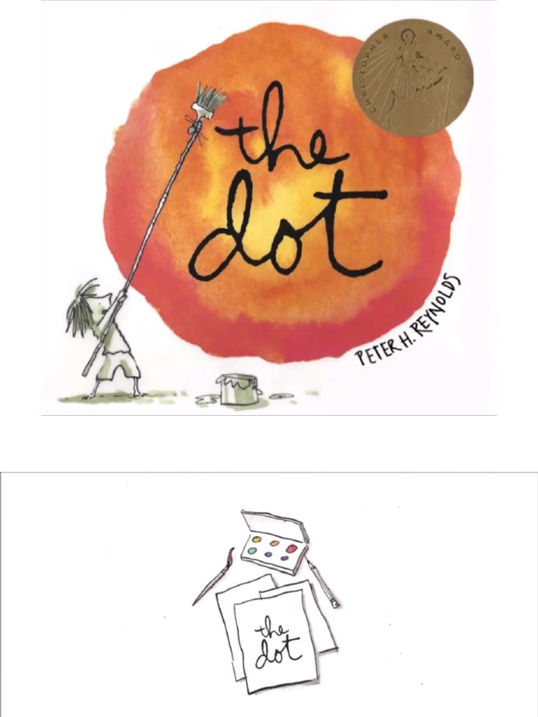 The Dot by Peter H. Reynolds | PDF