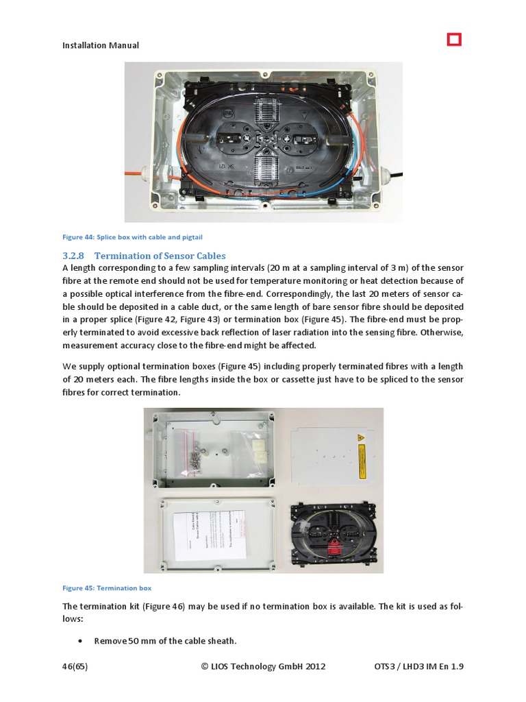 3.2.8 Termination of Sensor Cables: Figure 44: Splice Box With Cable ...