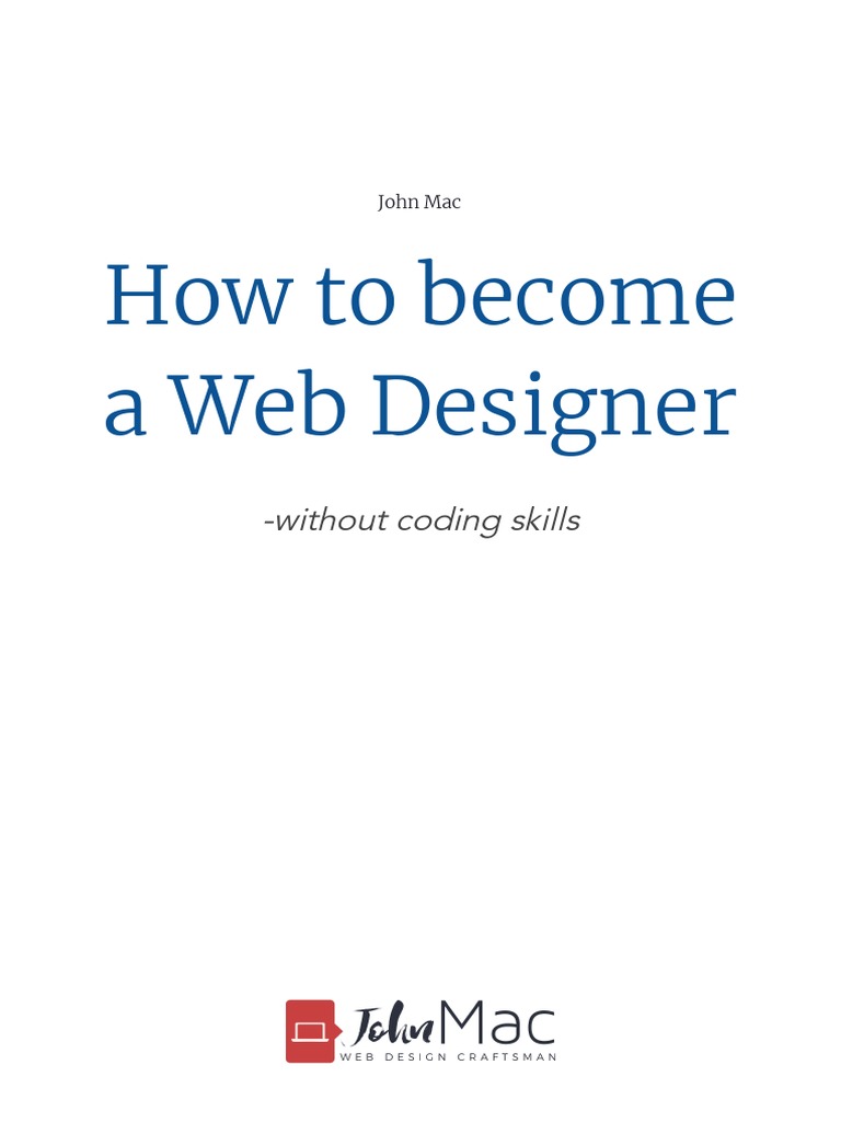 How to Become a Freelance Web Designer Without Coding: A Guide to ...