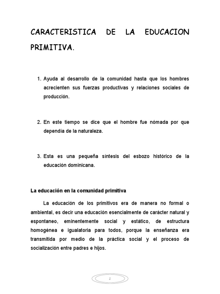 Características y roles de la educación primitiva y la escuela en las ...