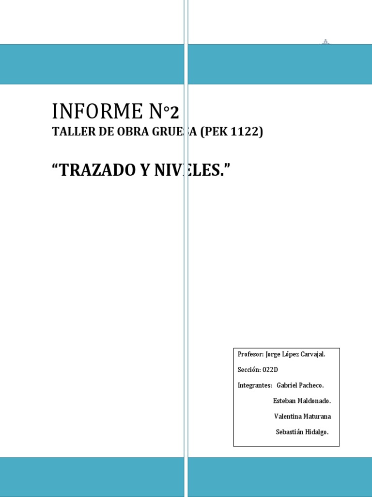 Informe #2 - Trazado y Niveles | PDF | Bienes manufacturados | Equipo