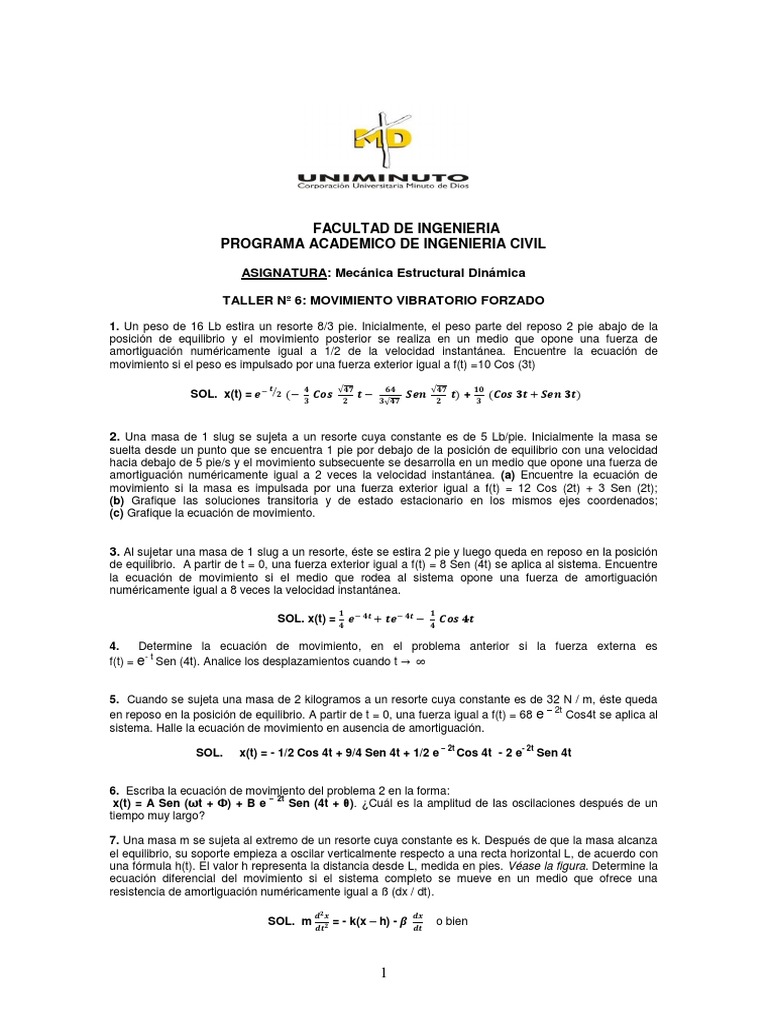 Taller #6 Movimiento Vibratorio Forzado PDF | PDF | Oscilación | Masa Taller #6 Movimiento Vibratorio Forzado PDF | PDF | Oscilación | Masa