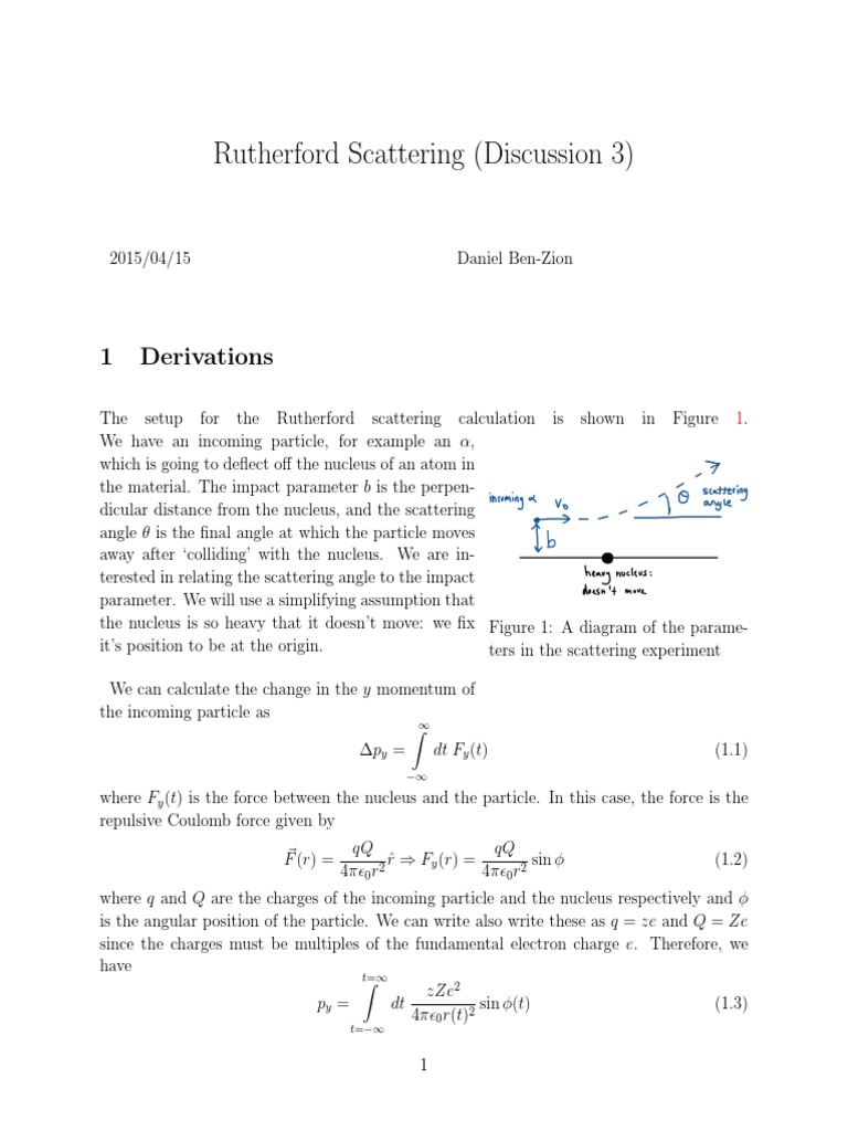 Rutherford Scattering (Discussion 3) : 1 Derivations | PDF | Cross ...
