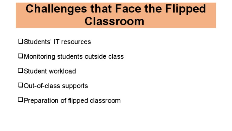 Challenges That Face The Flipped Classroom | PDF