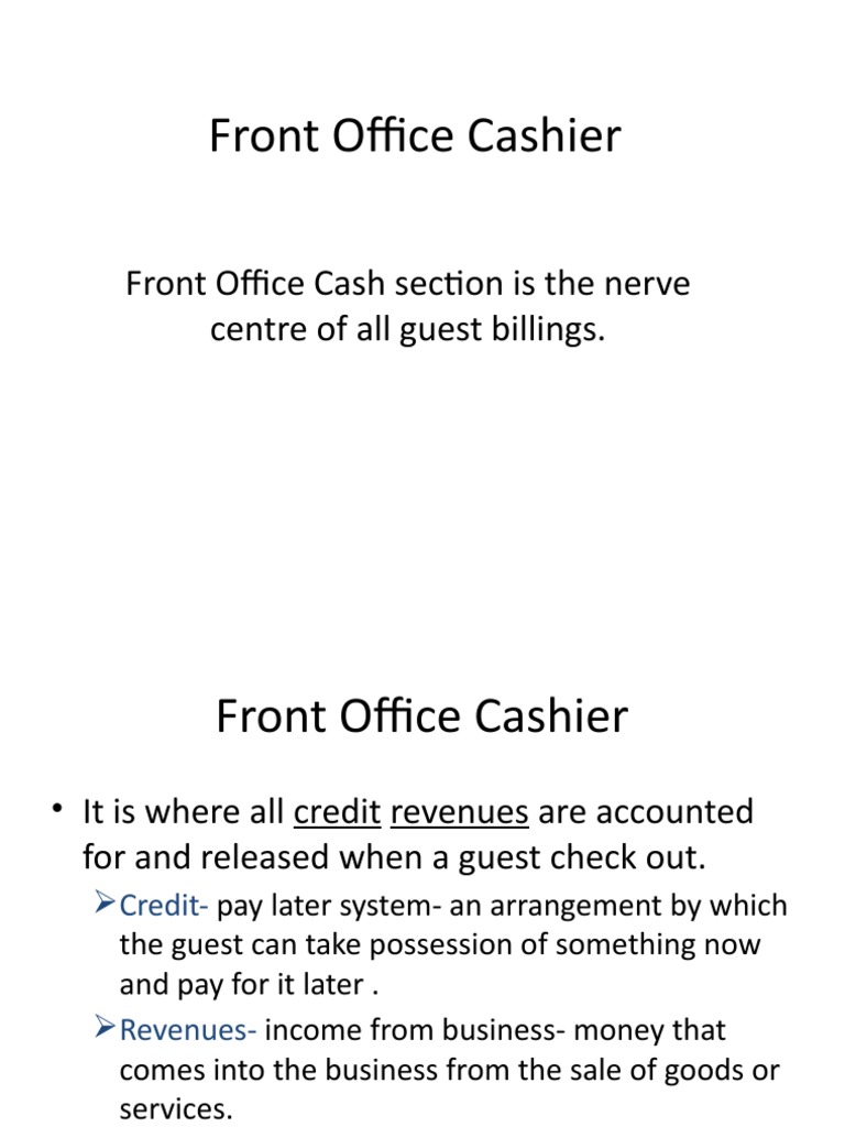 Front Office Cashier Responsibilities | PDF | Debits And Credits | Cashier
