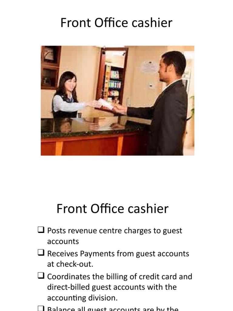Front Office Cashier Duties Guide | PDF | Traveler's Cheque | Cheque