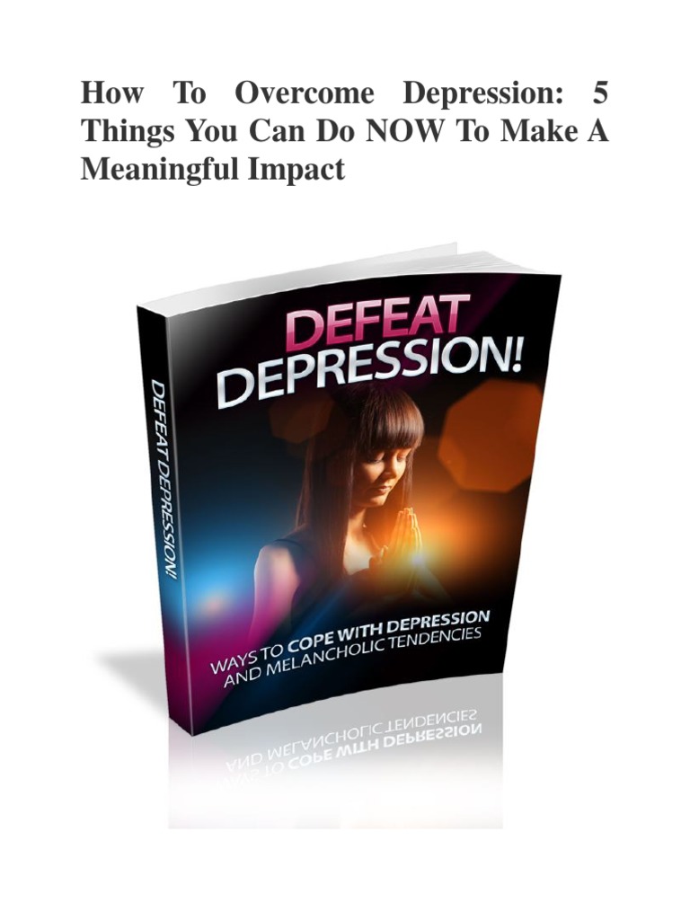How To Overcome Depression | PDF | Self-Improvement