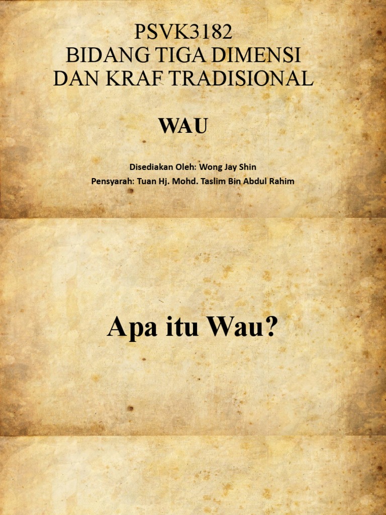 PSVK3182 Bidang Tiga Dimensi Dan Kraf Tradisional | PDF