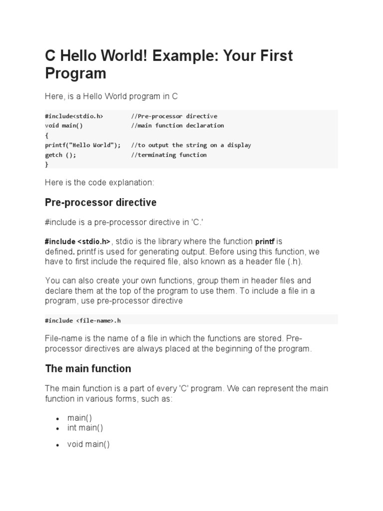 C Hello World! Example: Your First Program: Pre-Processor Directive ...