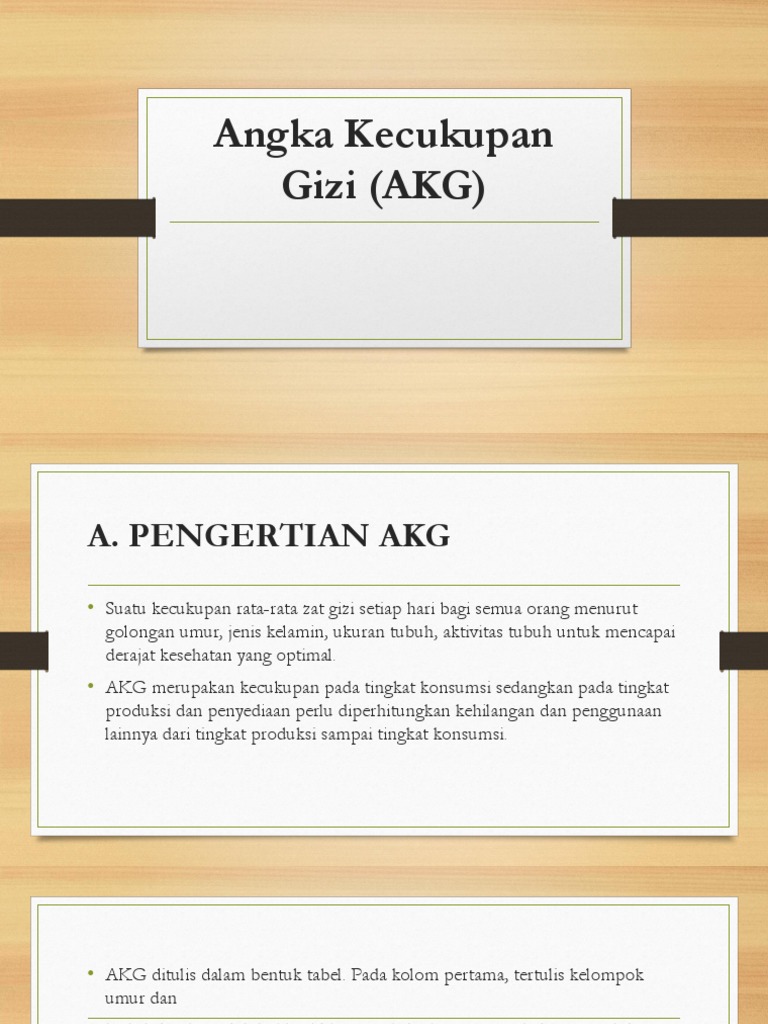 Angka Kecukupan Gizi (AKG) | PDF