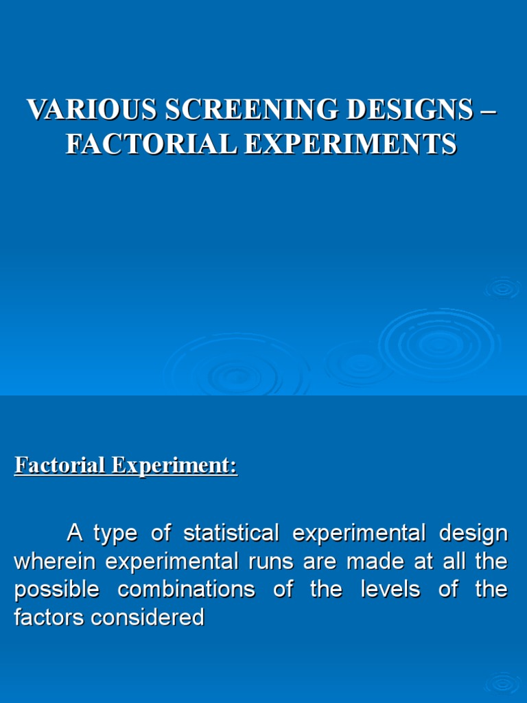 Various Screening Designs - Factorial Experiments | PDF | Analysis Of ...