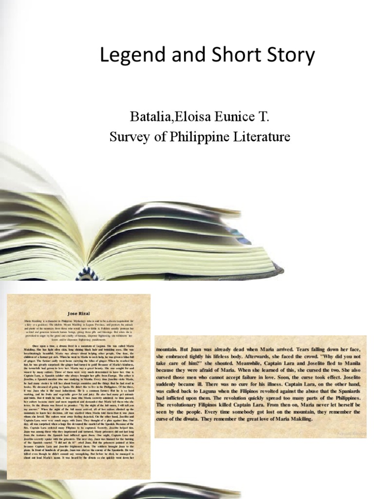 Legend and Short Story: Batalia, Eloisa Eunice T. Survey of Philippine ...