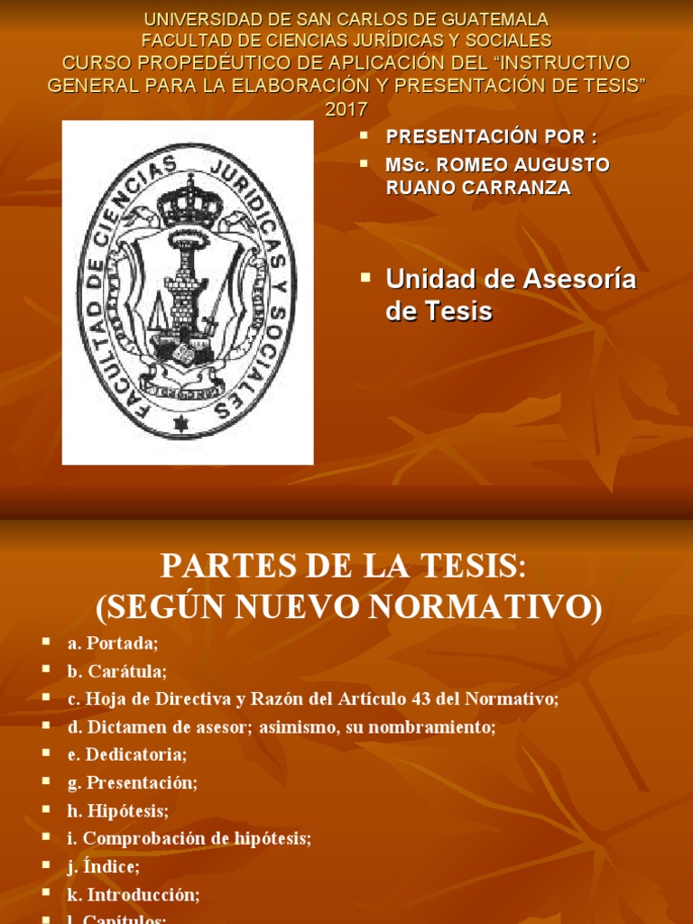 PRESENTACION DE instructivo de tesis unidad tesis DERECHO USAC ...