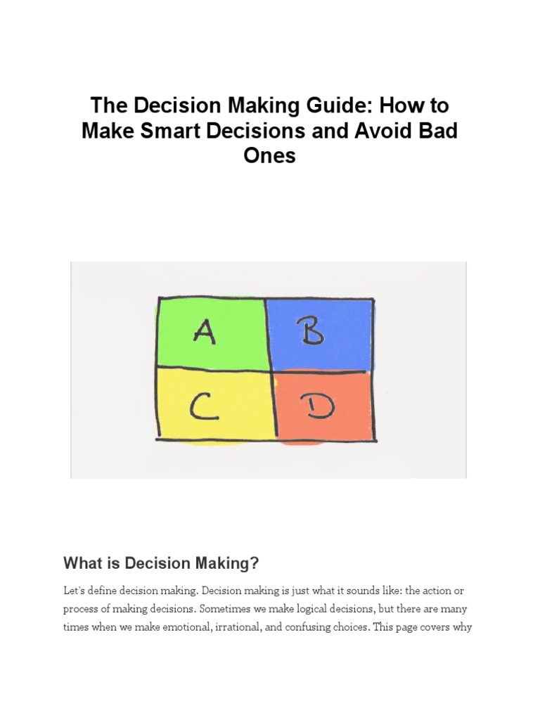The Decision Making Guide: How To Make Smart Decisions and Avoid Bad ...