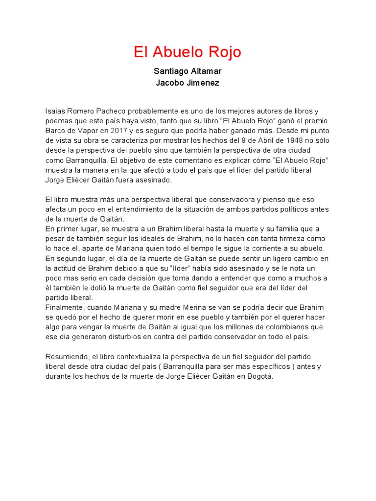 La perspectiva liberal de un seguidor fiel de Gaitán en "El Abuelo Rojo | PDF