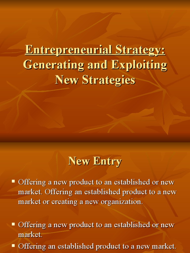 Entrepreneurial Strategies for New Entries | PDF | Entrepreneurship ...