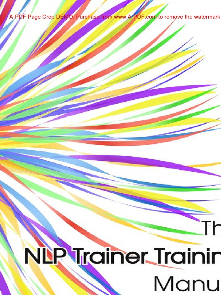 (Peter Freeth) The NLP Trainer Training Manual | PDF | Senses | Brain