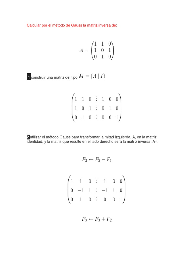 Calcular Por El Método de Gauss La Matriz Inversa d1 | PDF