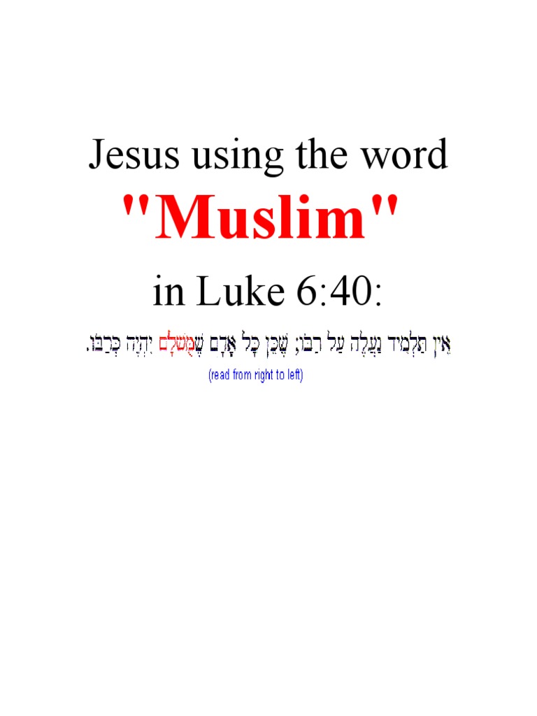 jesus-used-the-word-muslim-in-luke-6-40-pdf-allah-eucharist