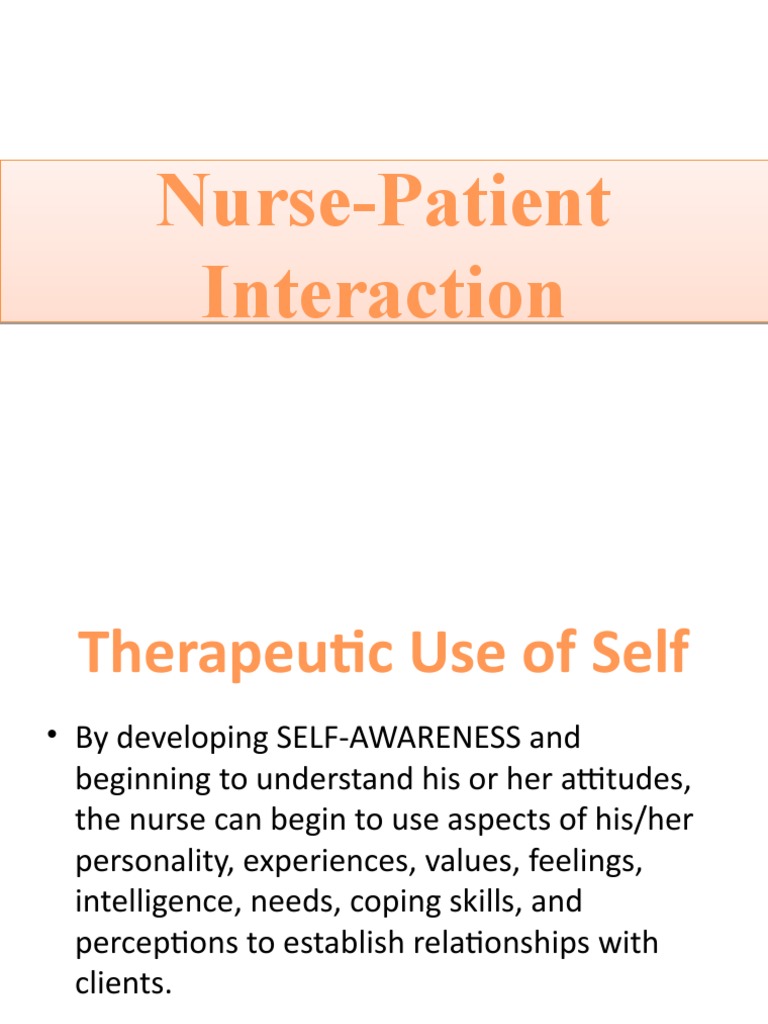 Nurse Patient Interaction Compile | PDF | Nursing | Interpersonal ...
