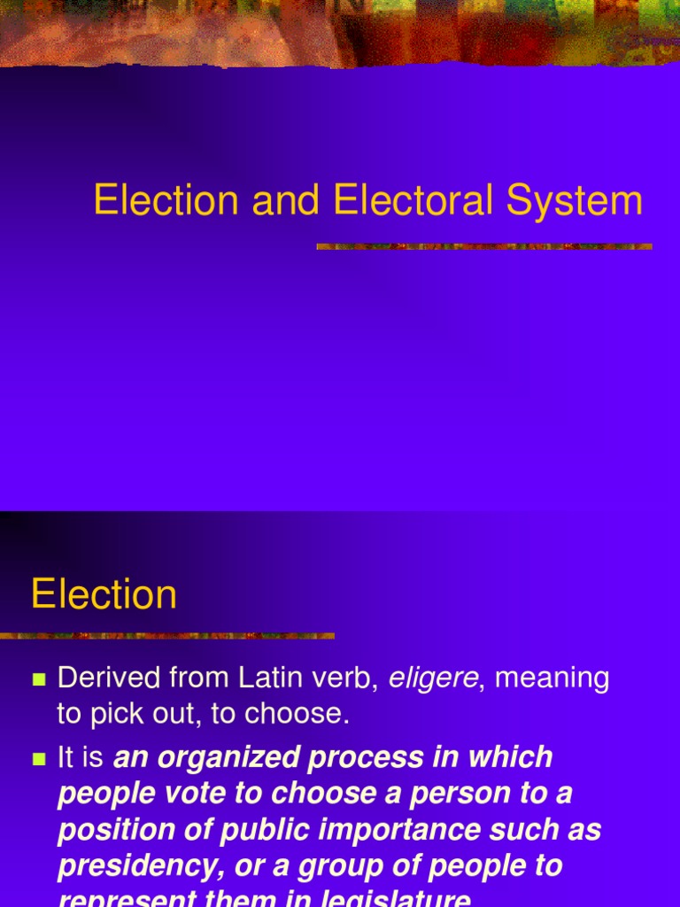 14 Election and Electoral System | PDF | Elections | Voting