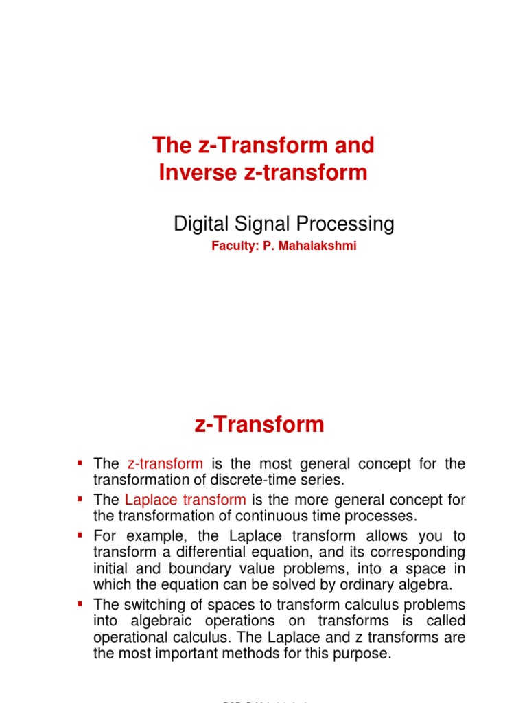 The Z-Transform and Inverse Z-Transform: Digital Signal Processing ...