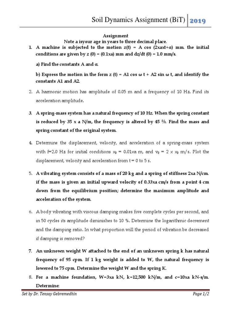 Soil Dynamics Assignment Questions | PDF | Oscillation | Force