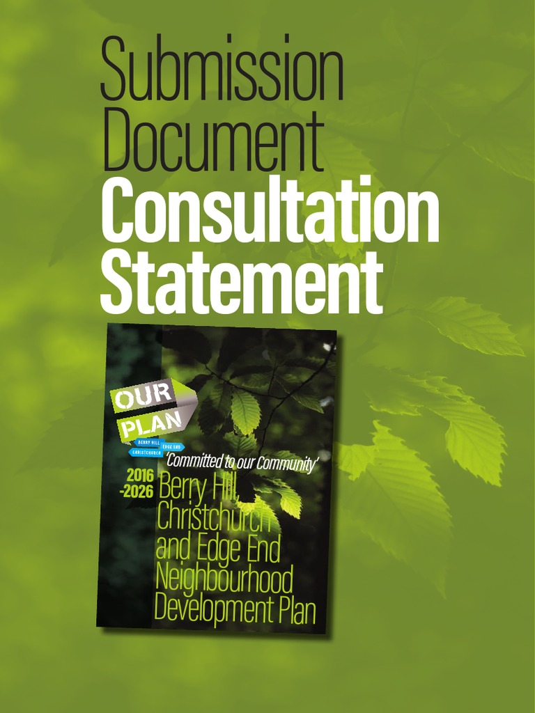Consultation Statement: Berry Hill, Christchurch and Edge End ...