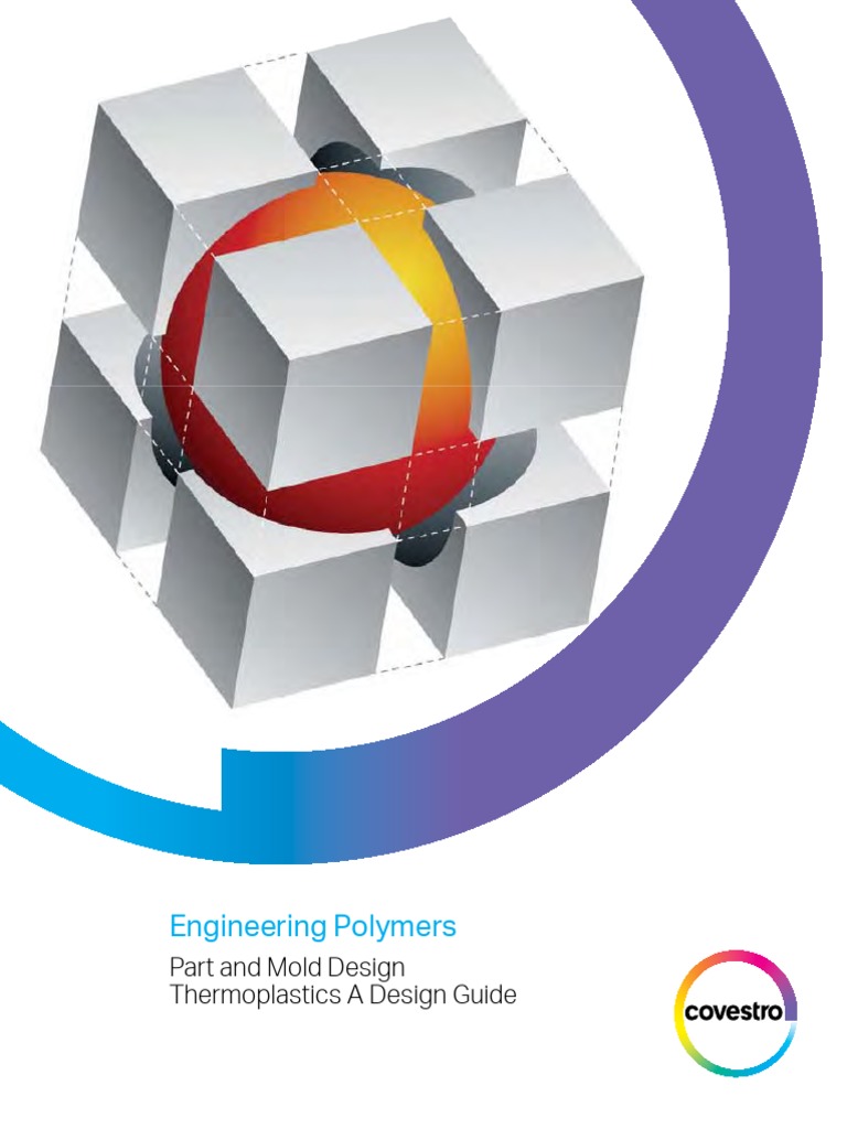 Engineering Polymers: Part and Mold Design Thermoplastics A Design ...