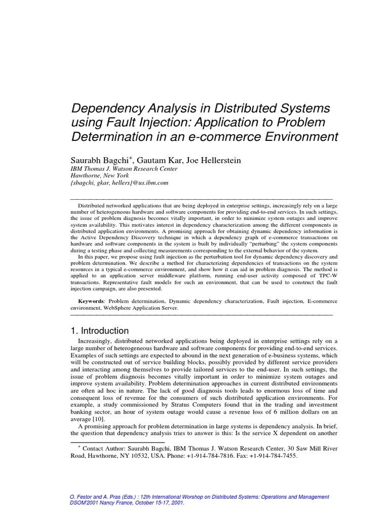 Dependency Analysis in Distributed Systems Using Fault Injection: Application To Problem ...