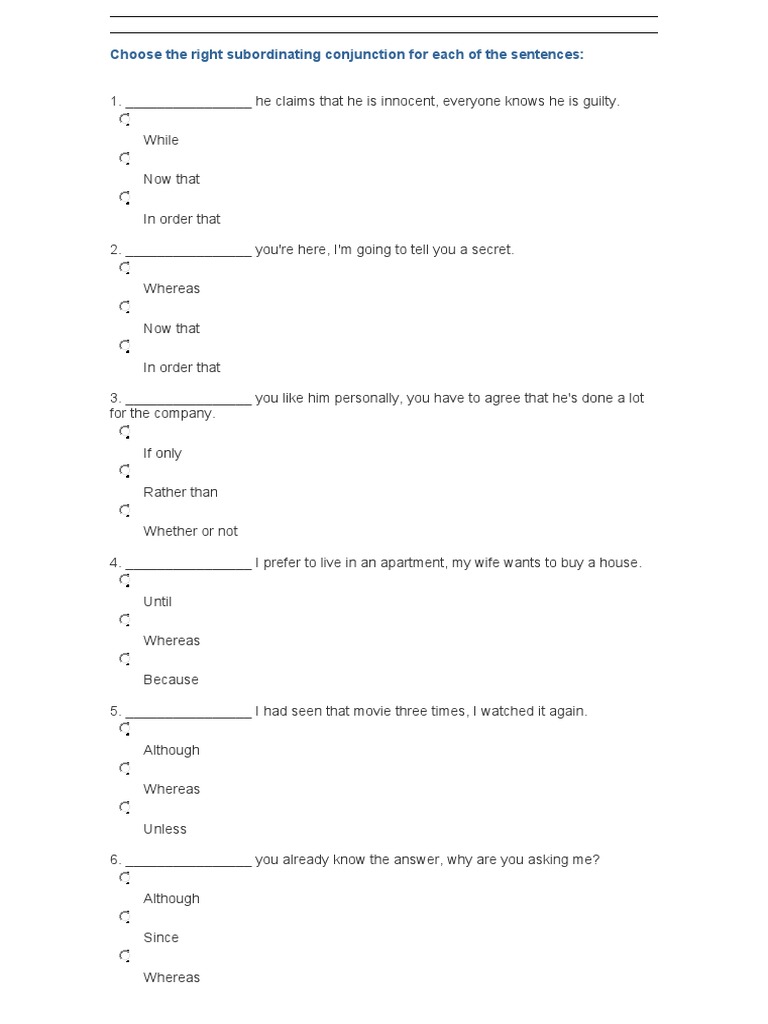 Choose The Right Subordinating Conjunction For Each of The Sentence1 | PDF