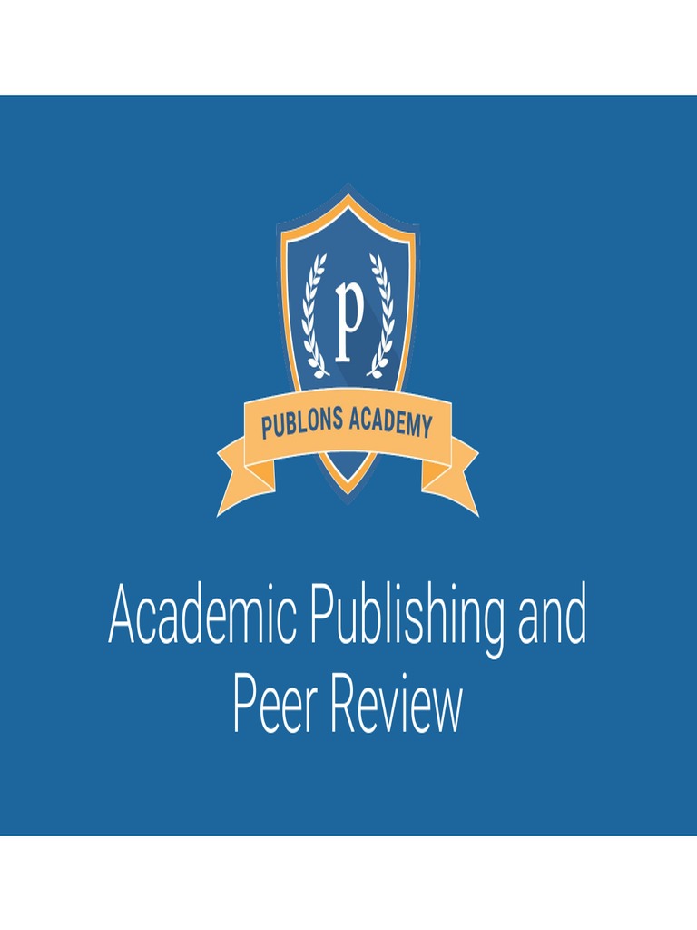 Navigating the Academic Publishing Process: An Overview of Pre ...