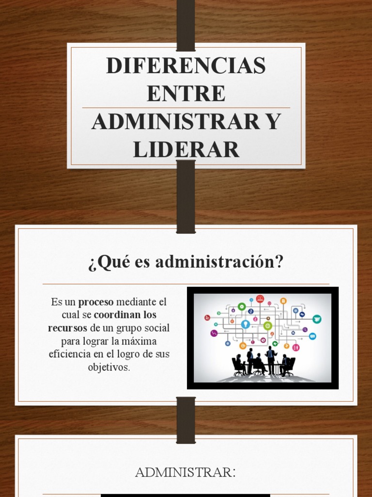Diferencias entre Liderar y Administrar | PDF | Crecimiento personal y ...