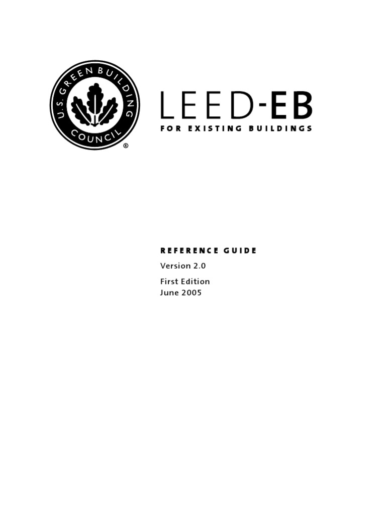 LEED EB v2.0 GUIDE | PDF | Leadership In Energy And Environmental ...