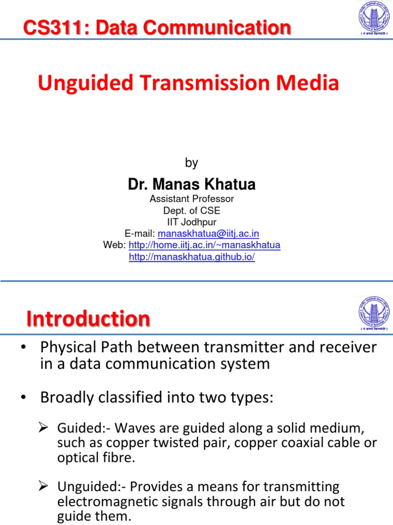 Unguided Transmission Media: CS311: Data Communication | PDF | Radio Propagation | Transmission ...