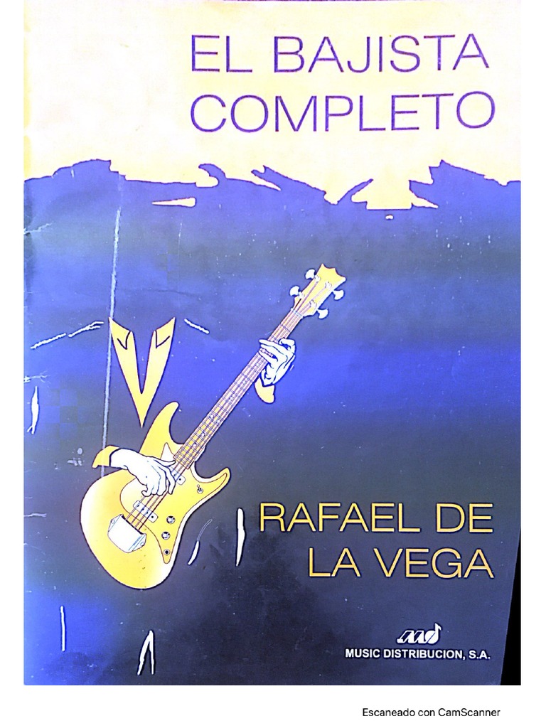 El Bajista Completo - Rafael de La Vega PDF | PDF