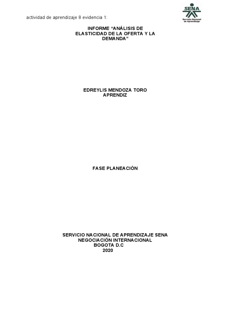 Actividad 8 Evidencia-1-Informe-Analisis-de-Elasticidad-De-la-oferta-y-demanda | PDF ...