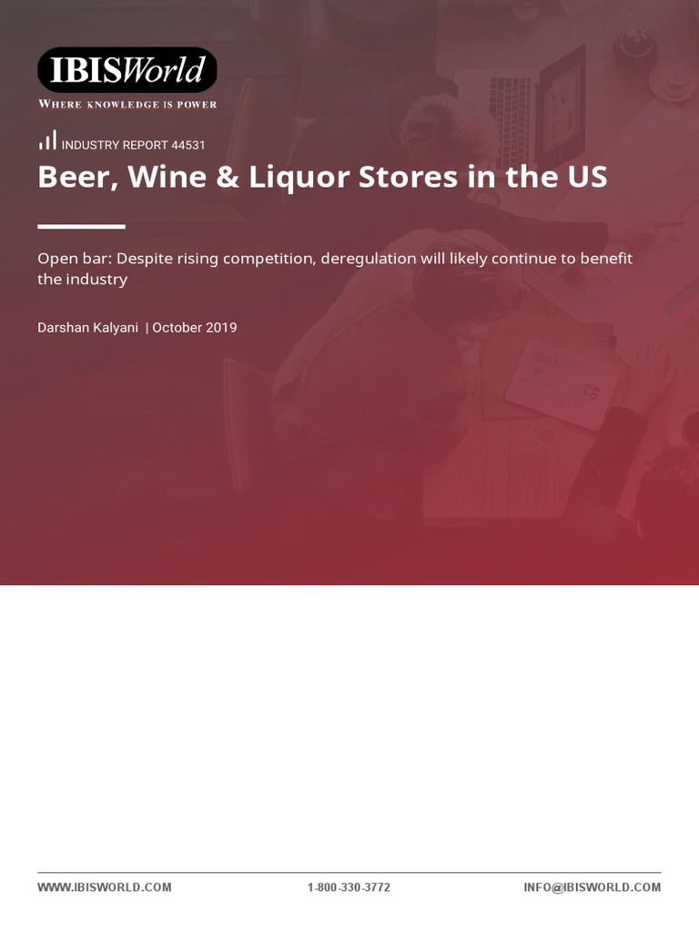 IBISWorld Beer Wine - 2019 Liquor Stores in The US Industry Report ...