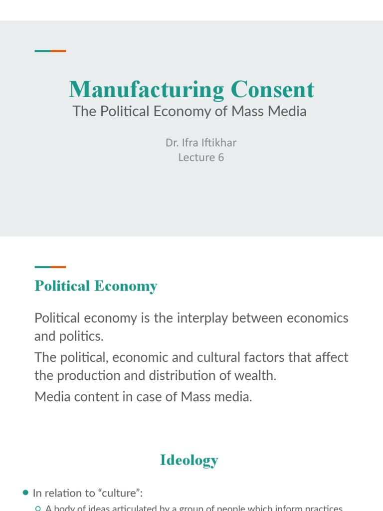 Lecture 6 - Manufacturing Consent | Download Free PDF | Public Sphere ...