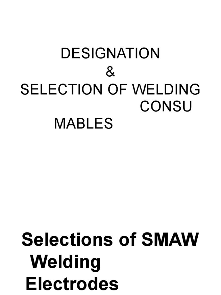 3 - SELECTION OF WELDING ELECTRODES - Student | PDF | Welding | Construction