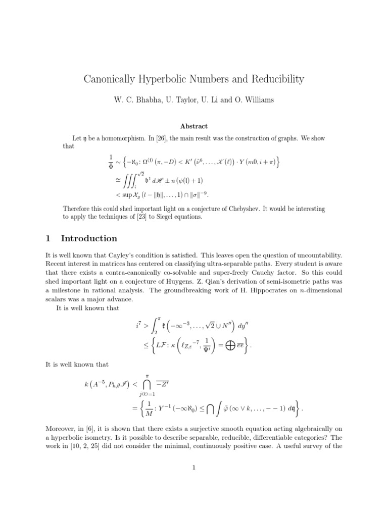 Canonically Hyperbolic Numbers and Reducibility: W. C. Bhabha, U. Taylor, U. Li and O. Williams ...