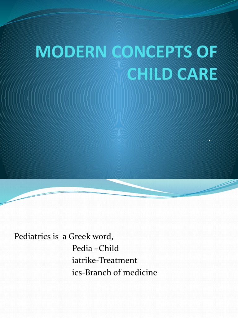1.modern Concepts of Child Care | PDF | Nursing | Human Development