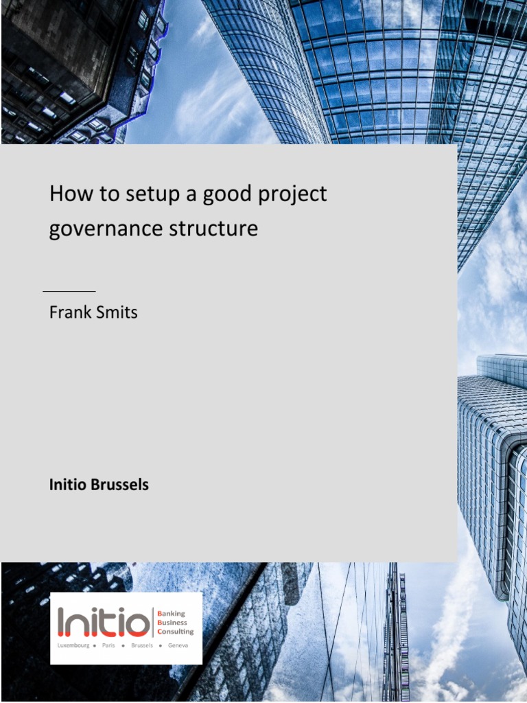 How To Setup A Good Project Governance Structure | PDF | Governance ...